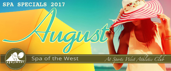 August Spa Specials